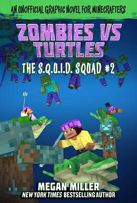 ZOMBIES VS TURTLES The S.Q.U.I.D. Squad Megan Miller SKY PONY PR2020 Paperback English ISBN：9781510753341 洋書 Books for k...