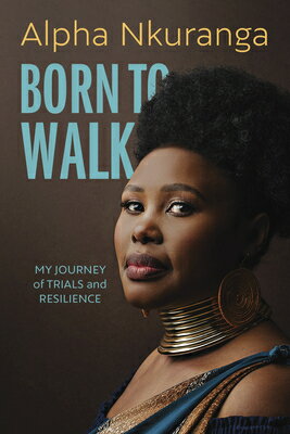 BORN TO WALK Alpha Nkuranga GOOSE LANE ED2024 Paperback English ISBN：9781773103341 洋書 Fiction & Literature（小説＆文芸） Biogra...