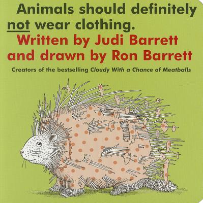 ANIMALS SHOULD DEFINITELY NOT Classic Board Books Judi Barrett Ron Barrett LITTLE SIMON2012 Board　Books English ISBN：978...