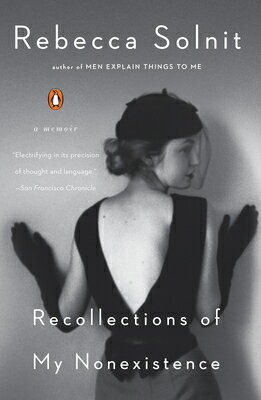 RECOLLECTIONS OF MY NONEXISTEN Rebecca Solnit PENGUIN GROUP2021 Paperback English ISBN：9780593083345 洋書 Fiction & Litera...