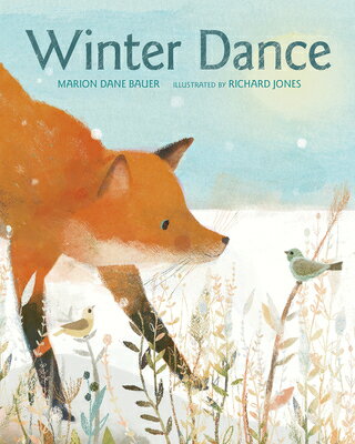 WINTER DANCE Marion Dane Bauer Richard Jones HOUGHTON MIFFLIN2017 Hardcover English ISBN：9780544313347 洋書 Books for kids...