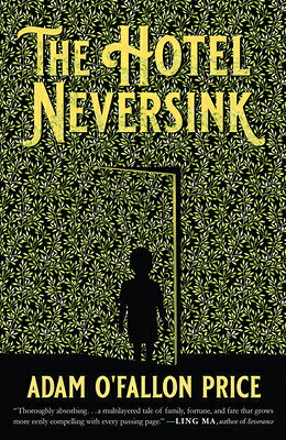 HOTEL NEVERSINK Adam O'Fallon Price TIN HOUSE BOOKS2019 Paperback English ISBN：9781947793347 洋書 Fiction & Literature（小説＆...