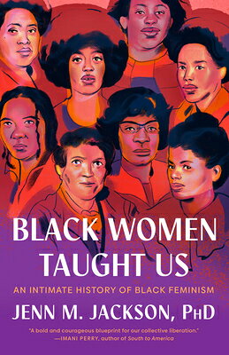 BLACK WOMEN TAUGHT US Jenn M. Jackson RANDOM HOUSE2026 Paperback English ISBN：9780593243350 洋書 Social Science（社会科学） Soci...
