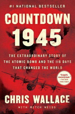 COUNTDOWN 1945 Chris Wallace's Countdown Chris Wallace Mitch Weiss ATRIA2021 Paperback English ISBN：9781982143350 洋書 Soc...