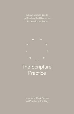 SCRIPTURE PRACT John Mark Comer Practicing the Way WATERBROOK PR2025 Paperback English ISBN：9780593603352 洋書 Social Scie...