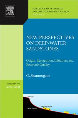 NEW PERSPECTIVES ON DEEPーWATER Handbook of Petroleum Exploration and Production G. Shanmugam ELSEVIER SCIENCE & TECHNOLO...