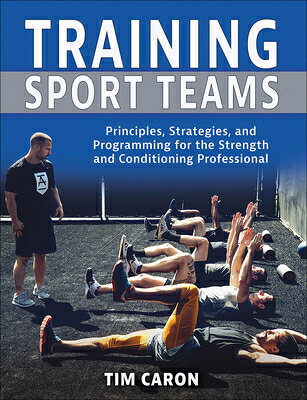 TRAINING SPORT TEAMS Tim Caron HUMAN KINETICS PUB INC2026 Paperback English ISBN：9781718243354 洋書 Family life & Comics（生...
