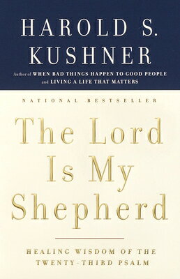 LORD IS MY SHEPHERD Harold S. Kushner ANCHOR2004 Paperback English ISBN：9781400033355 洋書 Social Science（社会科学） Religion