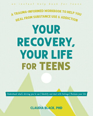 YOUR RECOVERY YOUR LIFE FOR TE Claudia Black INSTANT HELP PUBN2024 Paperback English ISBN：9781648483356 洋書 NonーClassifia...