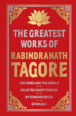 GREATEST WORKS OF RABINDRANATH Rabindranath Tagore FINGERPRINT PUB2019 Hardcover English ISBN：9789389053364 洋書 Fiction &...