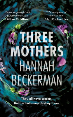 3 MOTHERS Hannah Beckerman LAKE UNION PUB2025 Paperback English ISBN：9781662523366 洋書 Fiction & Literature（小説＆文芸） Fiction