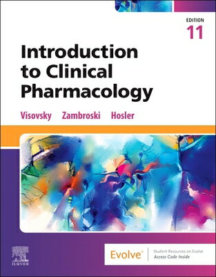 INTRO TO CLINICAL PHARMACOLOGY Constance G. Visovsky Cheryl H. Zambroski Shirley M. Hosler ELSEVIER HEALTH SCIENCE2024 P...