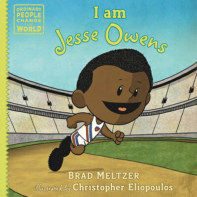 I AM JESSE OWENS Ordinary People Change the World Brad Meltzer Christopher Eliopoulos ROCKY POND BOOKS2024 Hardcover Eng...