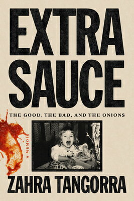 EXTRA SAUCE Zahra Tangorra DIAL PR2026 Hardcover English ISBN：9780593733370 洋書 Fiction & Literature（小説＆文芸） Biography & A...