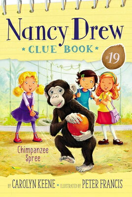 CHIMPANZEE SPREE Nancy Drew Clue Book Carolyn Keene Peter Francis ALADDIN2024 Paperback English ISBN：9781665903370 洋書 Bo...