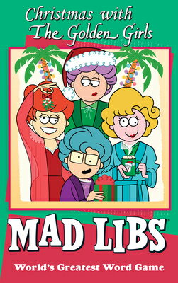 CHRISTMAS W/THE GOLDEN GIRLS M Golden Girls Karl Jones Mad Libs PRICE STERN SLOAN INC2019 Paperback English ISBN：9781524...