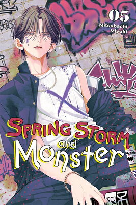 SPRING STORM & MONSTER VOL 5 Spring Storm and Monster Mitsubachi Miyuki Emma Schumacker Rachel J. Pierce YEN PR2026 Pape...