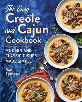 EASY CREOLE & CAJUN CKBK Ryan Boudreaux ROCKRIDGE PR2020 Paperback English ISBN：9781647393373 洋書 Family life & Comics（生活...