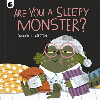 ARE YOU A SLEEPY MONSTER Your Scary Monster Friend Guilherme Karsten HAPPY YAK2024 Hardcover English ISBN：9780711283374 ...