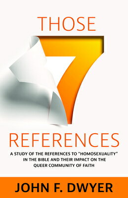 THOSE 7 REFERENCES John F. Dwyer MOREHOUSE PUB2021 Paperback English ISBN：9781640653375 洋書 Social Science（社会科学） Religion
