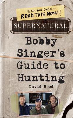 SUPERNATURAL BOBBY SINGERS GT David Reed DEY STREET BOOKS2011 Paperback English ISBN：9780062103376 洋書 Fiction & Literatu...