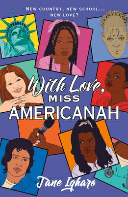WITH LOVE MISS AMERICANAH Jane Igharo FEIWEL & FRIENDS2024 Hardcover English ISBN：9781250873378 洋書 NonーClassifiable（その他）