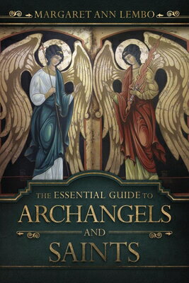 ESSENTIAL GT ARCHANGELS & SAIN Margaret Ann Lembo LLEWELLYN PUB2024 Paperback English ISBN：9780738753379 洋書 Social Scien...
