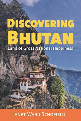 DISCG BHUTAN Janetward Schofield Janet Ward Schofield SENTIENT PUBN2025 Paperback English ISBN：9781591813385 洋書 Social S...