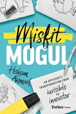 MISFIT MOGUL Hisham Ahmad FORBESBOOKS2024 Paperback English ISBN：9798887503387 洋書 NonーClassifiable（その他）
