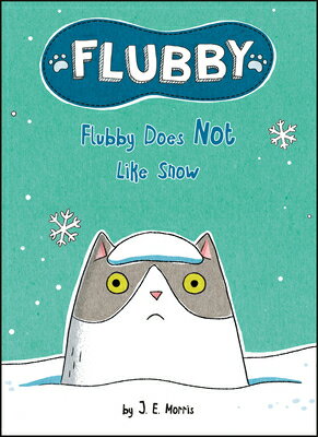 FLUBBY DOES NOT LIKE SNOW Flubby J. E. Morris J. E. Morris PENGUIN WORKSHOP2023 Hardcover English ISBN：9780593523391 洋書 ...