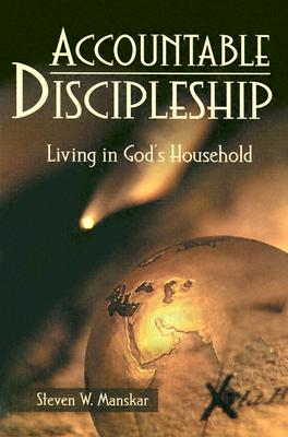 ACCOUNTABLE DISCIPLESHIP Steven W. Manskar DISCIPLESHIP RESOURCES2000 Paperback English ISBN：9780881773392 洋書 Social Sci...