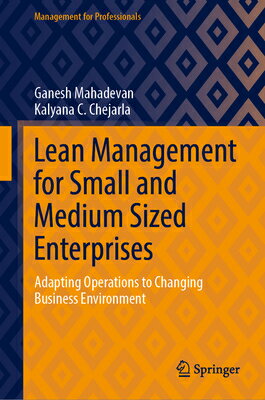 LEAN MGMT FOR SMALL & MED SIZE Management for Professionals Ganesh Mahadevan Kalyana C. Chejarla SPRINGER NATURE2022 Har...