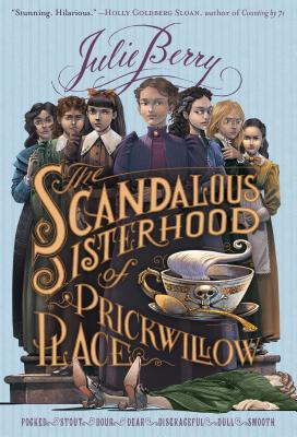 SCANDALOUS SISTERHOOD OF PRICK Julie Berry SQUARE FISH2016 Paperback English ISBN：9781250073396 洋書 Books for kids（児童書） J...