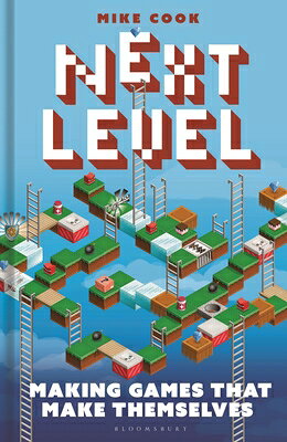NEXT LEVEL Mike Cook BLOOMSBURY2026 Hardcover English ISBN：9781399423397 洋書 Computers & Science（コンピューター＆科学） Computers