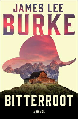 BITTERROOT Holland Family Novel James Lee Burke POCKET BOOKS2021 Paperback English ISBN：9781982183400 洋書 Fiction & Liter...