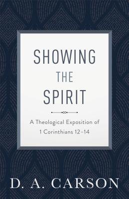 SHOWING THE SPIRIT REPACKAGED/ D. A. Carson BAKER PUB GROUP2019 Paperback Repackaged English ISBN：9780801093401 洋書 Socia...