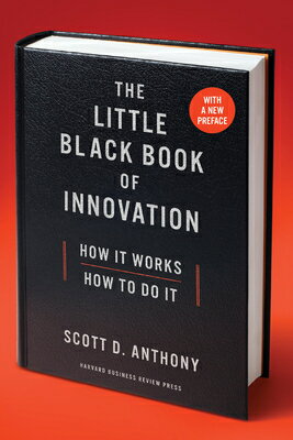 LITTLE BLACK BK OF INNOVATION Scott D. Anthony HARVARD BUSINESS REVIEW PR2017 Paperback English ISBN：9781633693401 洋書 Bu...