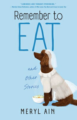 REMEMBER TO EAT & OTHER STORIE Meryl Ain SPARKPRESS2026 Paperback English ISBN：9781684633401 洋書 Fiction & Literature（小説＆...