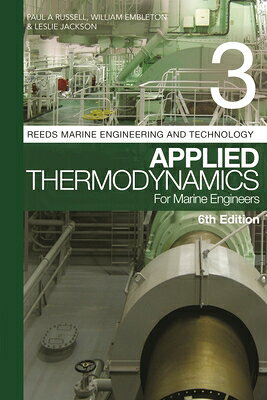 REEDS VOL 3 APPLIED THERMODYNA Reeds Marine Engineering and Technology Paul Anthony Russell William Embleton Leslie Jack...