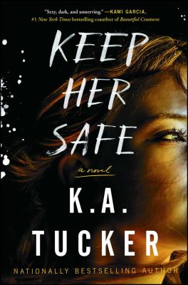 KEEP HER SAFE K. a. Tucker ATRIA2018 Paperback English ISBN：9781501133404 洋書 Fiction & Literature（小説＆文芸） Fiction