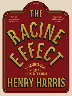 RACINE EFFECT Henry Harris QUADRILLE2026 Hardcover English ISBN：9781837833405 洋書 Family life & Comics（生活＆コミック） Cooking