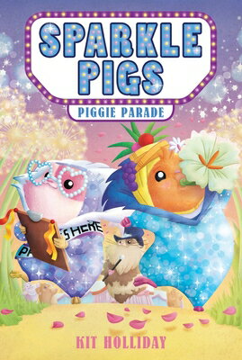 SPARKLE PIGS #2 PIGGIE PARADE Sparkle Pigs Kit Holliday Dizzy Devil Designs HARPERCOLLINS2025 Paperback English ISBN：978...
