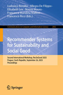 RECOMMENDER SYSTEMS FOR SUSTAI Communications in Computer and Information Science Ludovico Boratto Allegra de Filippo El...