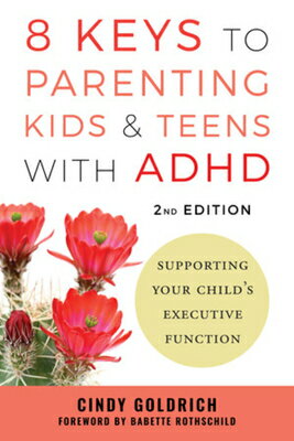 8 KEYS TO PARENTING KIDS & TEE Cindy Goldrich Babette Rothschild W W NORTON & CO2026 Paperback English ISBN：978132408341...