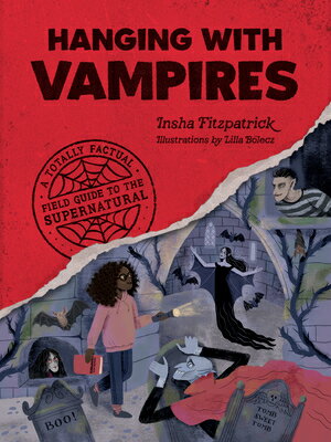HANGING W/VAMPIRES A Totally Factual Field Guide to the Supernatural Insha Fitzpatrick QUIRK BOOKS2023 Paperback English...