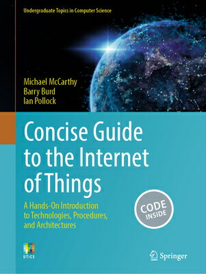 CONCISE GT THE INTERNET OF THI Undergraduate Topics in Computer Science Michael McCarthy Barry Burd Ian Pollock SPRINGER...