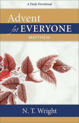 ADVENT FOR EVERYONE MATTHEW N. T. Wright WESTMINSTER PR2019 Paperback English ISBN：9780664263416 洋書 Social Science（社会科学）...