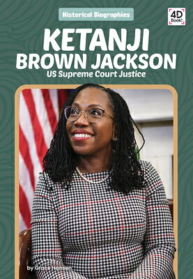 KETANJI BROWN JACKSON US SUPRE Historical Biographies Grace Hansen DISCOVERROO2022 Library　Binding English ISBN：97810982...