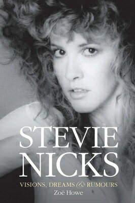 STEVIE NICKS VISIONS DREAMS & Zoe Howe OMNIBUS PR2017 Paperback English ISBN：9781785583421 洋書 Fiction & Literature（小説＆文芸...