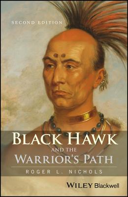 BLACK HAWK & THE WARRIORS Pー2E Roger L. Nichols BLACKWELL PUBL2017 Paperback English ISBN：9781119103424 洋書 Fiction & Lit...